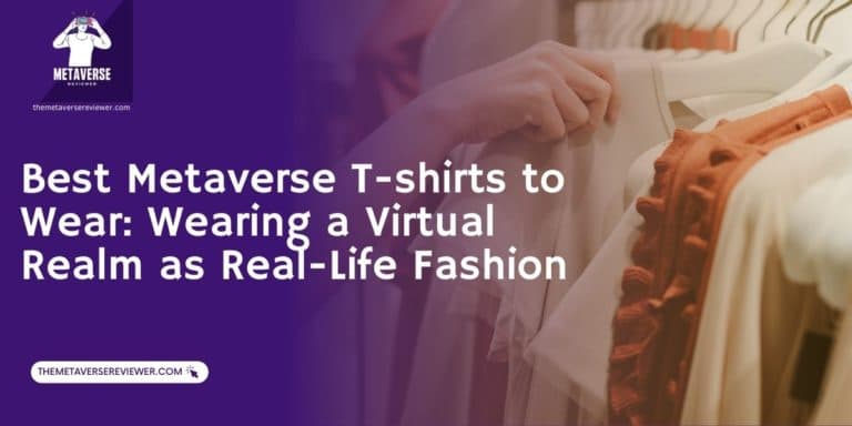 Best Metaverse T-shirts to Wear | The Metaverse Reviewer